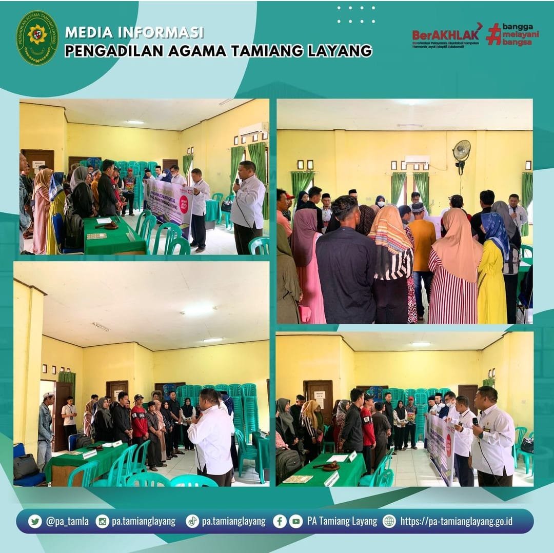 PENGADILAN AGAMA TAMIANG LAYANG MELAKUKAN PUBLIC CAMPAIGN UNTUK ...